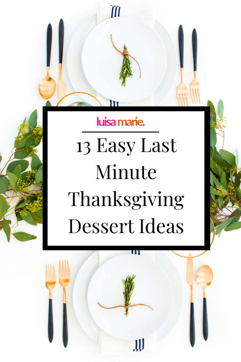 13 Easy Thanksgiving Desserts that You Can Make Last Minute - Life of a ...